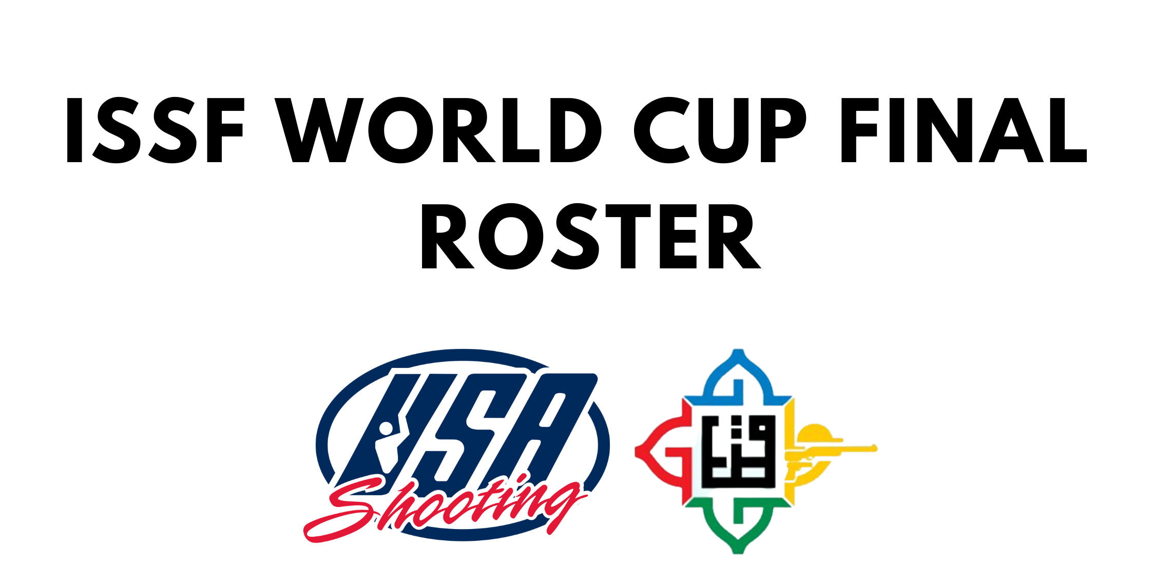 USA Shooting to Compete in Prestigious World Cup Final | USA Shooting